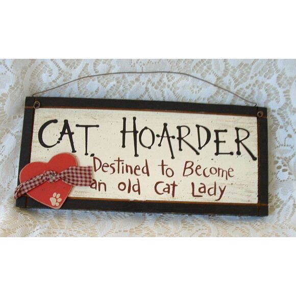 Unbranded | Other | New Folk Art Country Cat Hoarder Lady Never Tell A ...